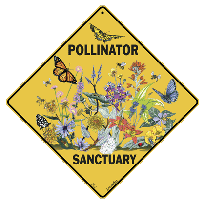 Pollinator Sanctuary Sign – Butterfly Pavilion